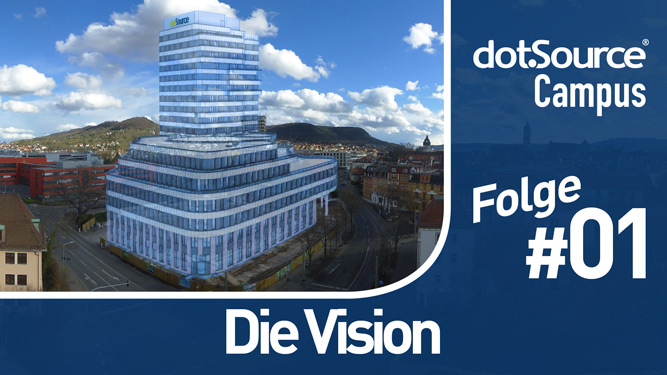 dotSource Campus | Jetzt mehr zum Bauvorhaben erfahren